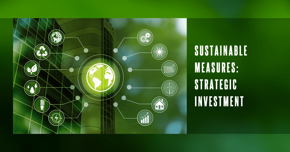 Sustainability Measures Improve the Bottom Line for Property Owners - Voit Real Estate Services